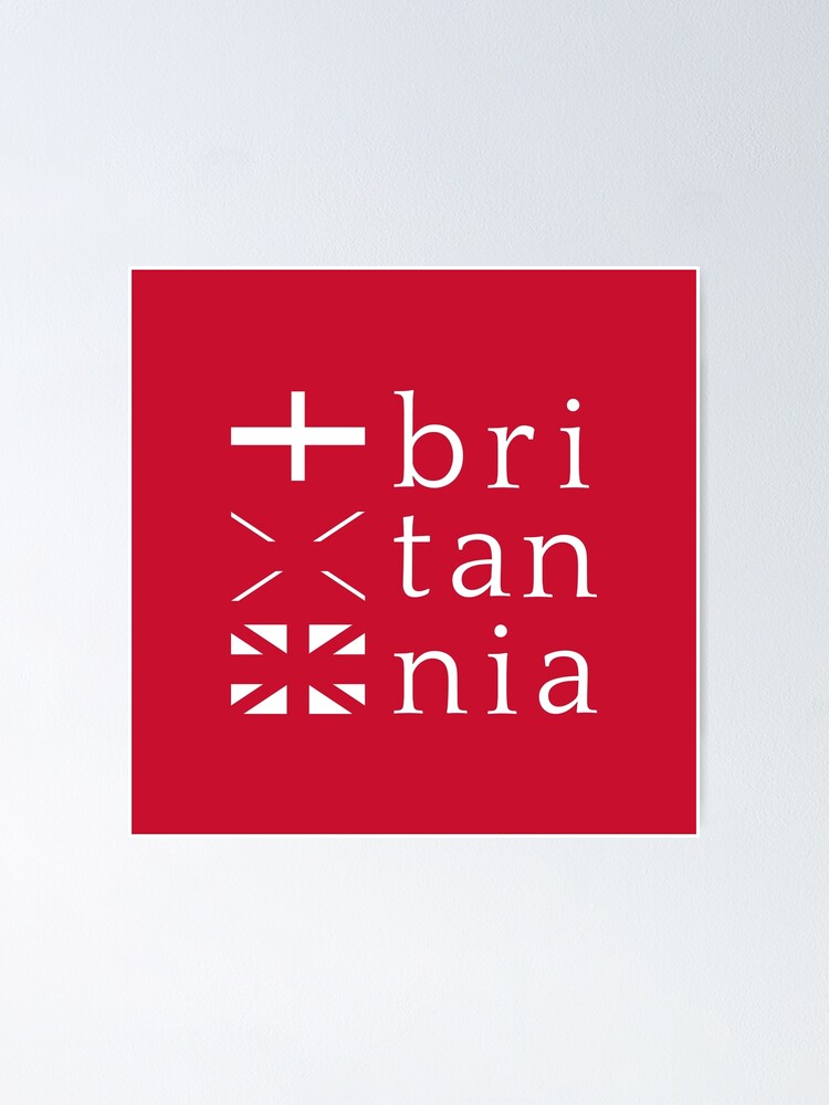 "britannia" Poster for Sale by BorjaRobles | Redbubble