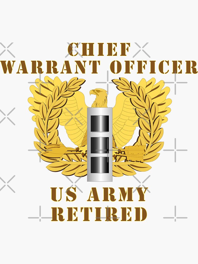 "Army - Emblem - Warrant Officer - CW3 - Retired X 300" Sticker by ...