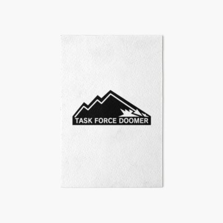 " task force doomer" Art Board Print for Sale by younewary | Redbubble