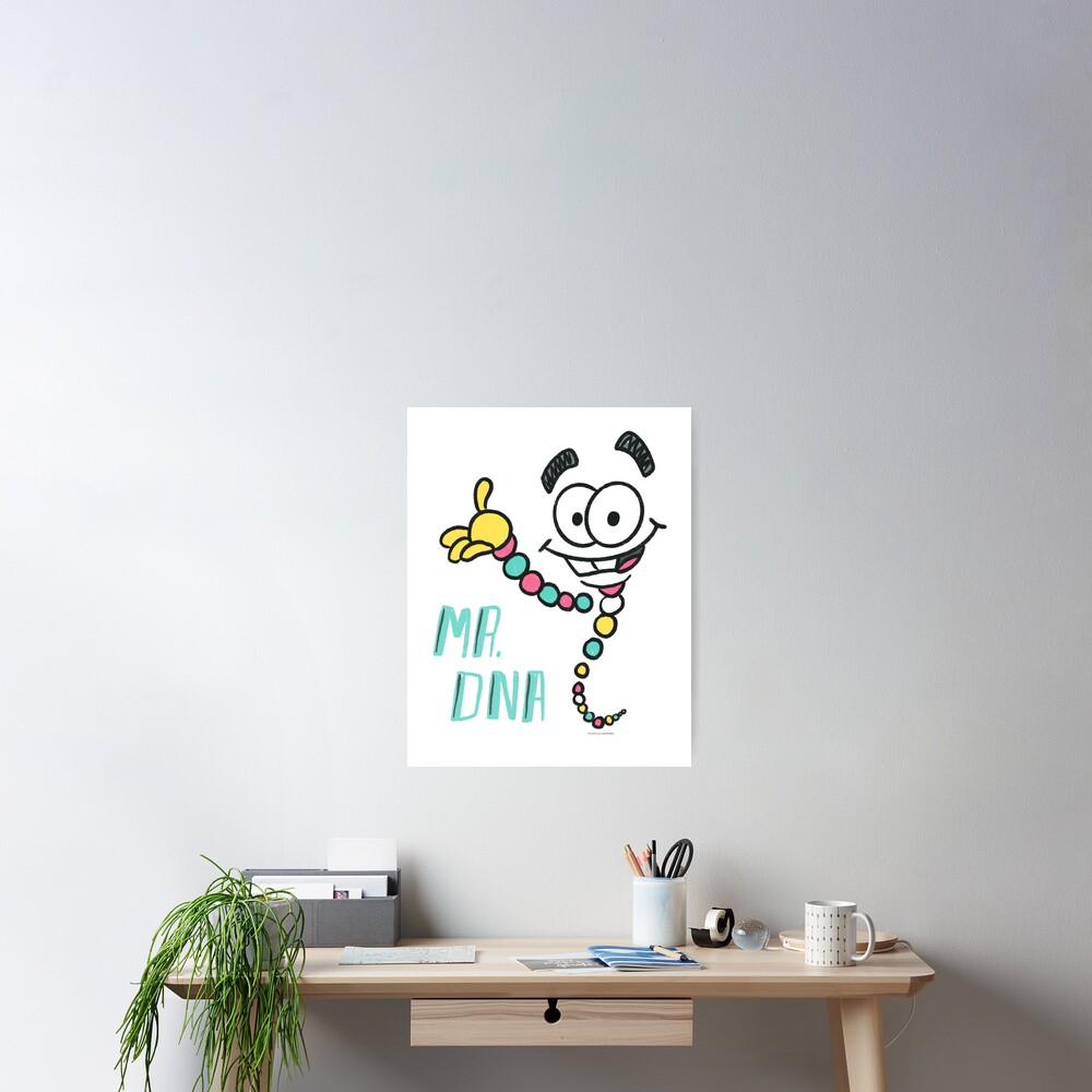 "Mr. DNA!" Poster for Sale by ptdoodles | Redbubble