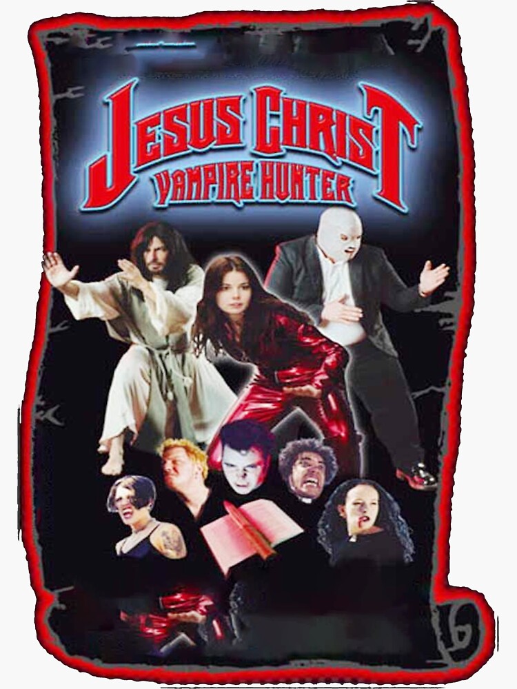 "Jesus Christ Vampire Hunter Horror Movie Gift" Sticker by Hortensia192 ...
