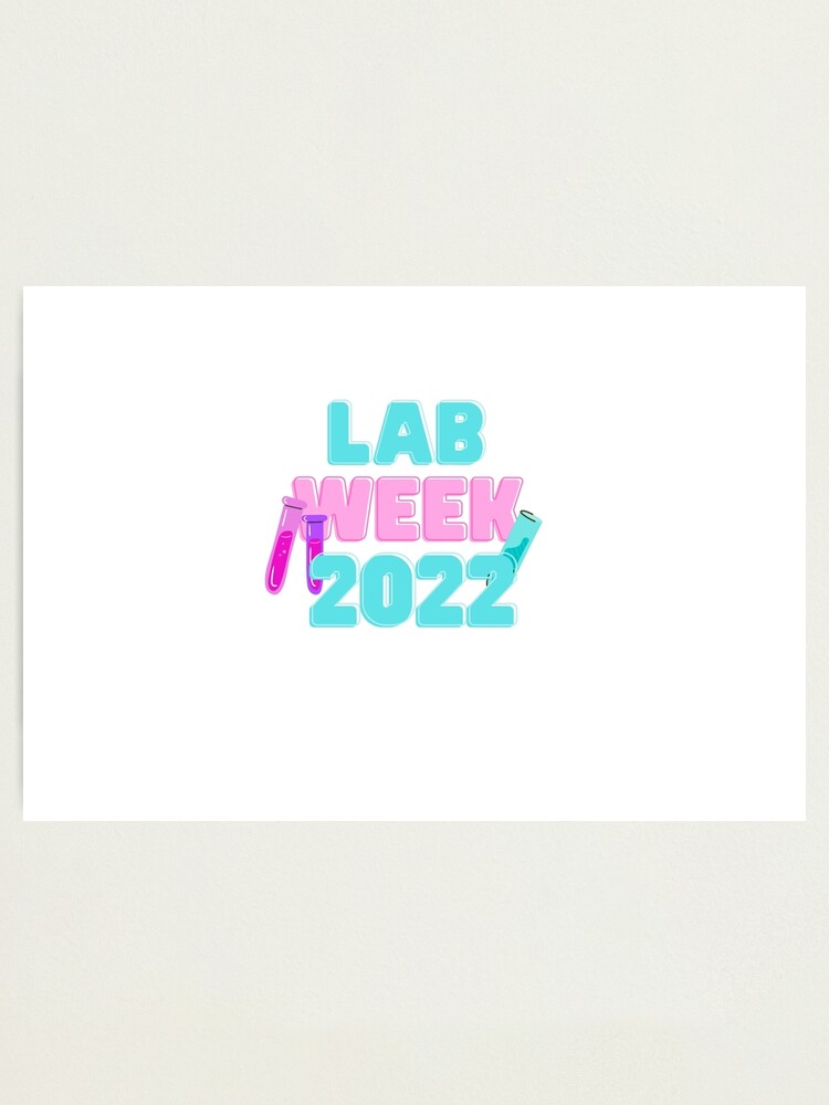 "Happy Lab Week 2022 Cool Sticker Blue and Pink Design" Photographic ...