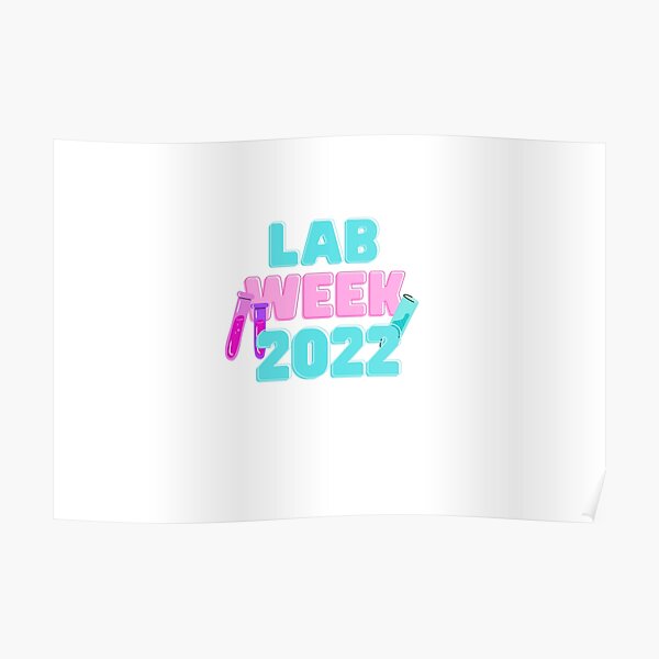 Happy Lab Week 2022 Cool Sticker Blue And Pink Design Poster By