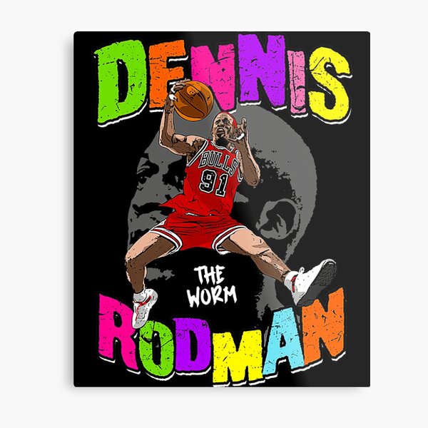 "Dennis Rodman Dennis Rodman Dennis Rodman Dennis Rodman sport" Metal ...