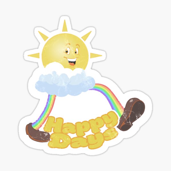 "Happy Days " Sticker for Sale by KrystalE364819 | Redbubble