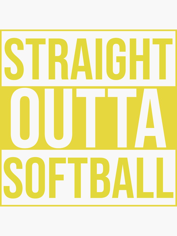 "Straight Outta Softball Fastpitch" Sticker for Sale by 99Fastpitch ...