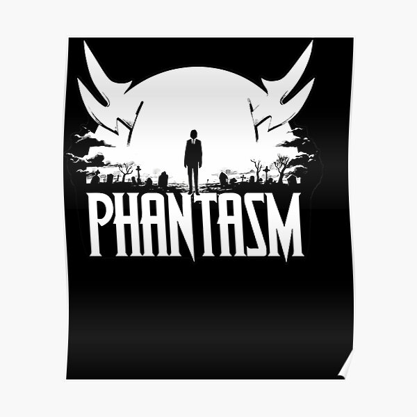 "Phantasm m Phantasm Phantasm Phantasm" Poster for Sale by loharaui ...