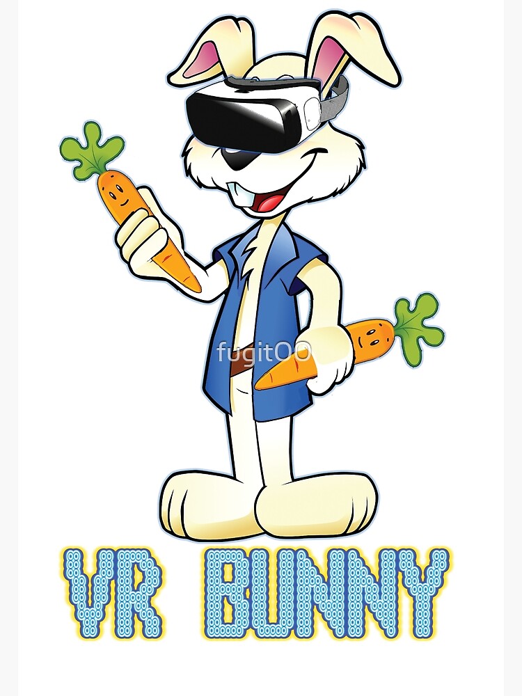 "VR Bunny" Poster by fugit00 | Redbubble