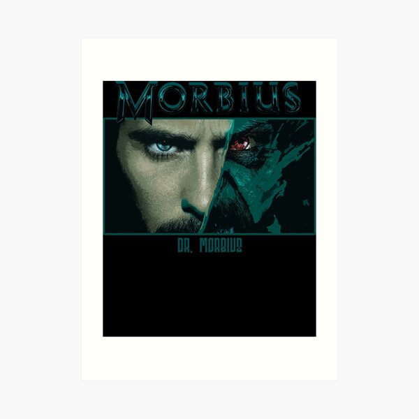 "Morbius Morbius Morbius Morbiuss Morbius Morbius" Art Print by ...