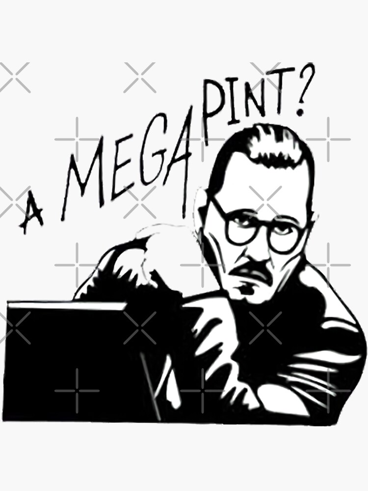 "Mega Pint a Mega Pint a Mega Pint" Sticker for Sale by gretad55 ...