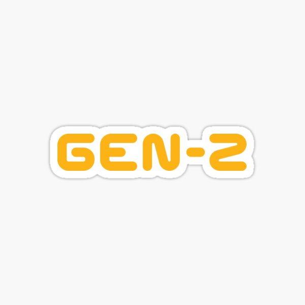 "GEN-Z / Gen Z / Generation Z (Orange Text)" Sticker by STUDIO-72 ...