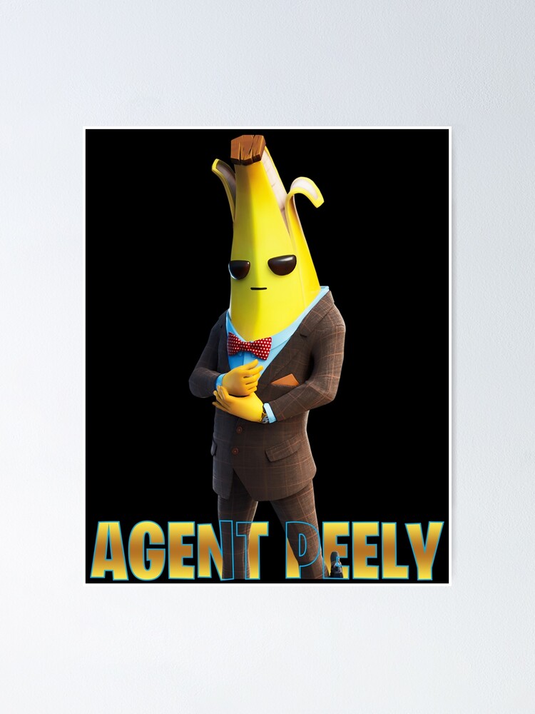 "Agent Peely" Poster for Sale by devinalia | Redbubble