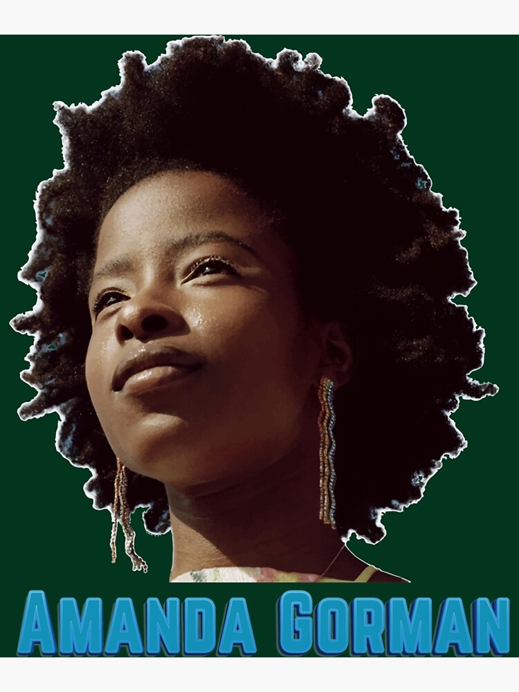 "Amanda Gorman " Poster for Sale by NunuDS | Redbubble