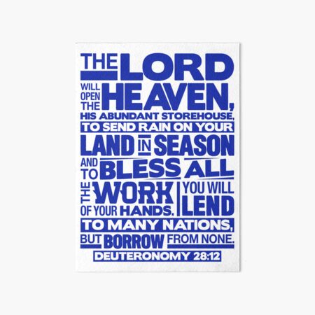 "Deuteronomy 28:12 You Will Lend To Many Nations" Art Board Print for ...