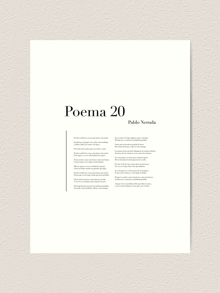 "Poema 20 de Pablo Neruda" Art Print for Sale by wisemagpie | Redbubble