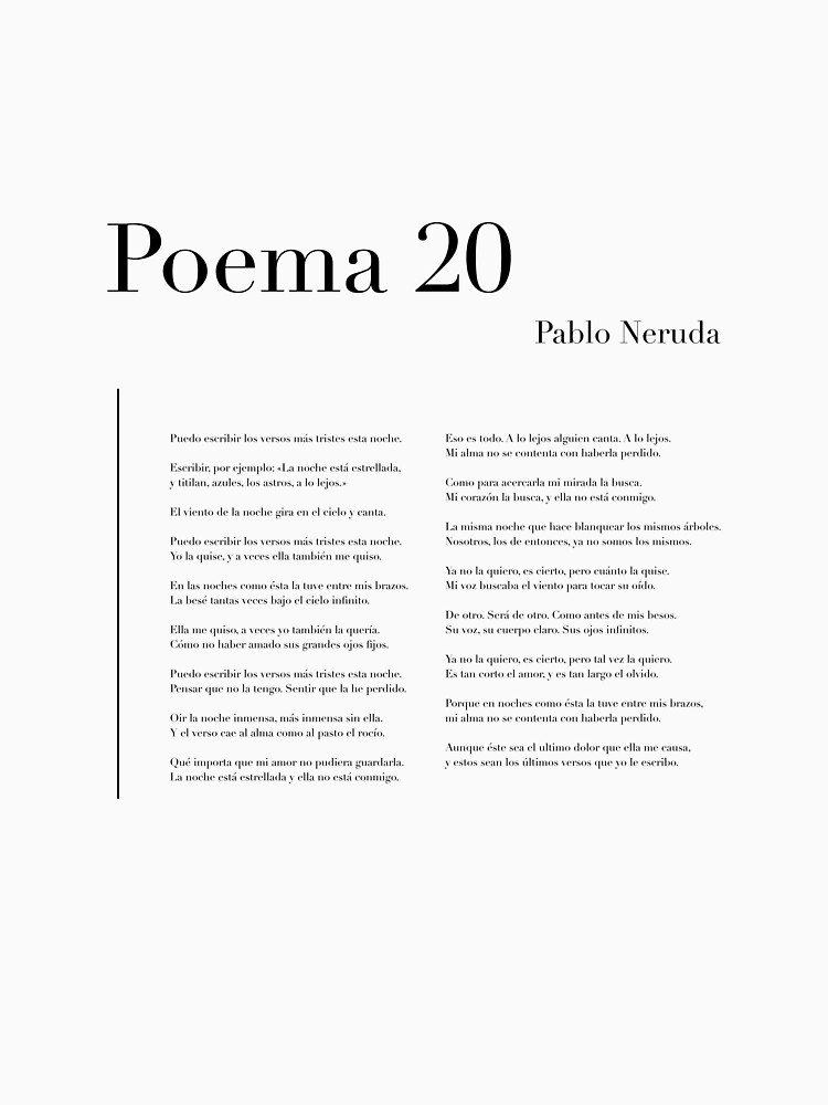 "Poema 20 de Pablo Neruda" T-shirt for Sale by wisemagpie | Redbubble ...