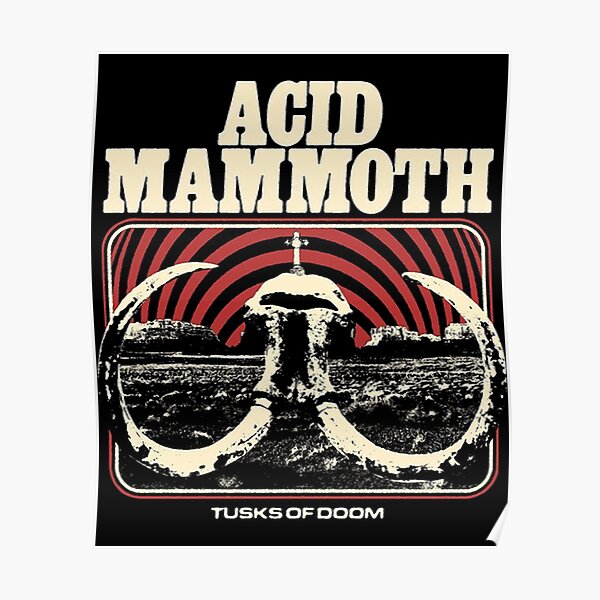 "The Best Trend Acid Mammoth Merchant " Poster for Sale by ...