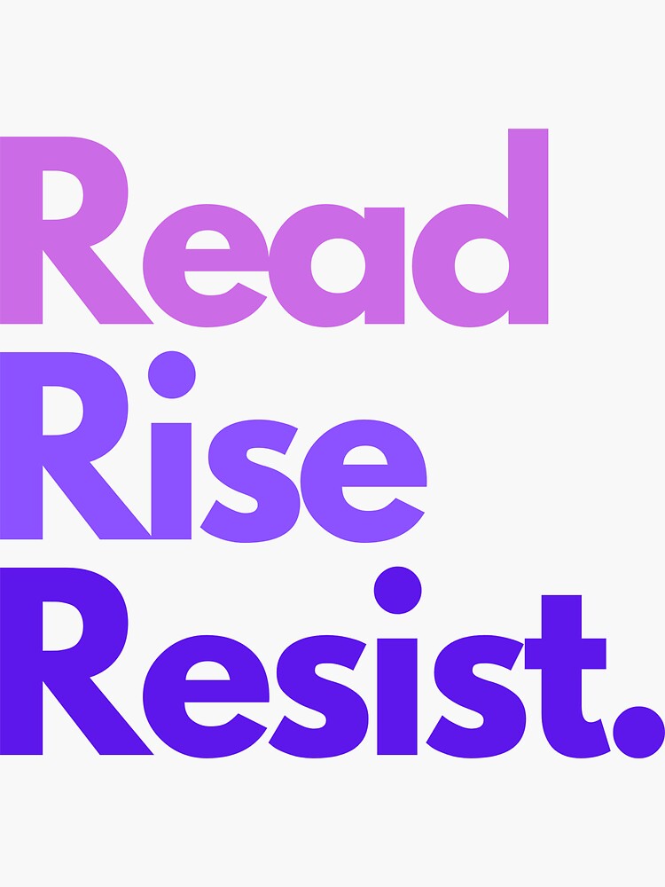 "Read Rise Resist." Sticker for Sale by JefArt | Redbubble