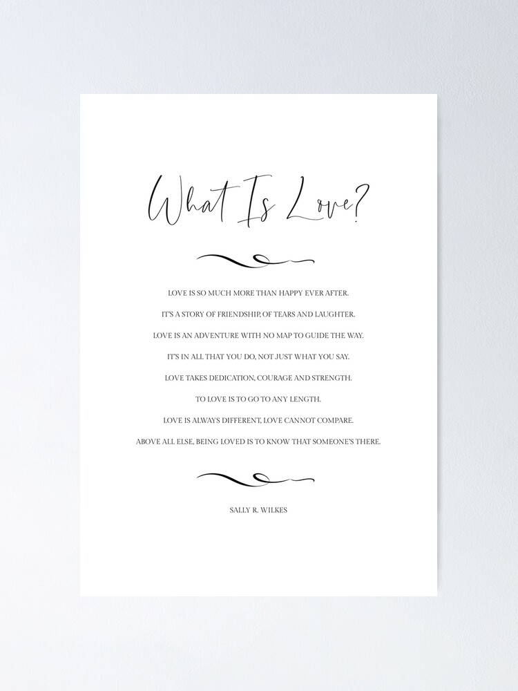 "What Is Love Poem" Poster for Sale by RhymesRemember | Redbubble
