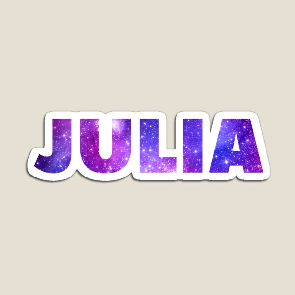 Julia Name Gifts & Merchandise | Redbubble