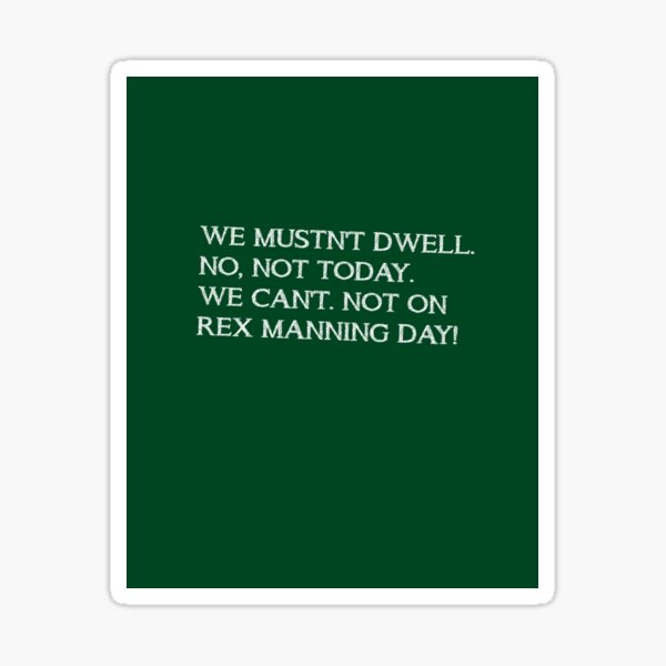 "Rex Manning Day - Empire Records Graphic T-Shirt" Sticker by ...
