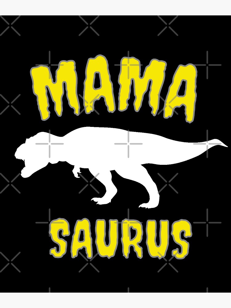 "Mamasaurus" Sticker by SpringPetals | Redbubble