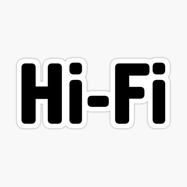 "Hi-Fi" Sticker by Press82 | Redbubble