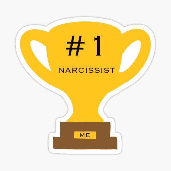 "Narcissist" Sticker by feverdreamtees | Redbubble