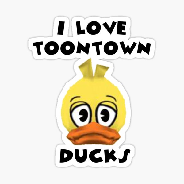 "I Love Toontown Ducks" Sticker for Sale by TooningAround | Redbubble