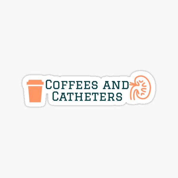 Catheters Gifts & Merchandise for Sale | Redbubble
