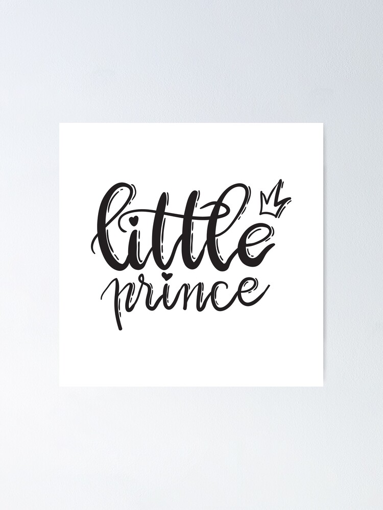 "Little prince. Lettering typography fairy tale boy" Poster by vasilixa ...