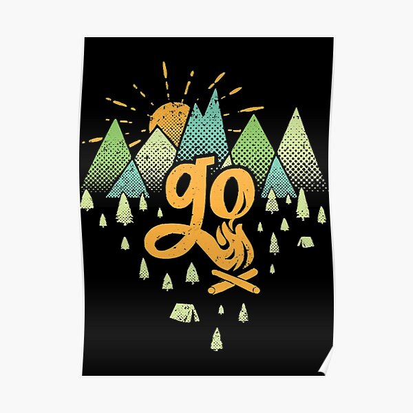 "GO" Poster for Sale by JaredFra688056 | Redbubble