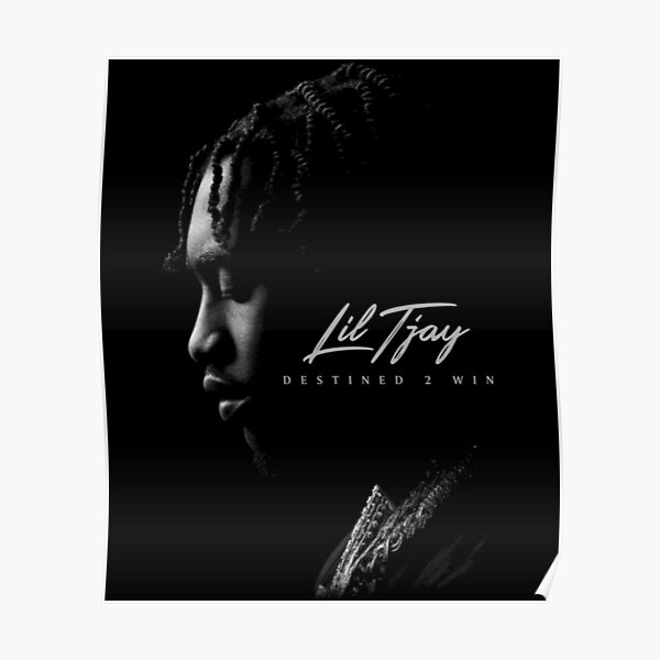 "LIL TJAY " Poster for Sale by LeatherEvoke | Redbubble
