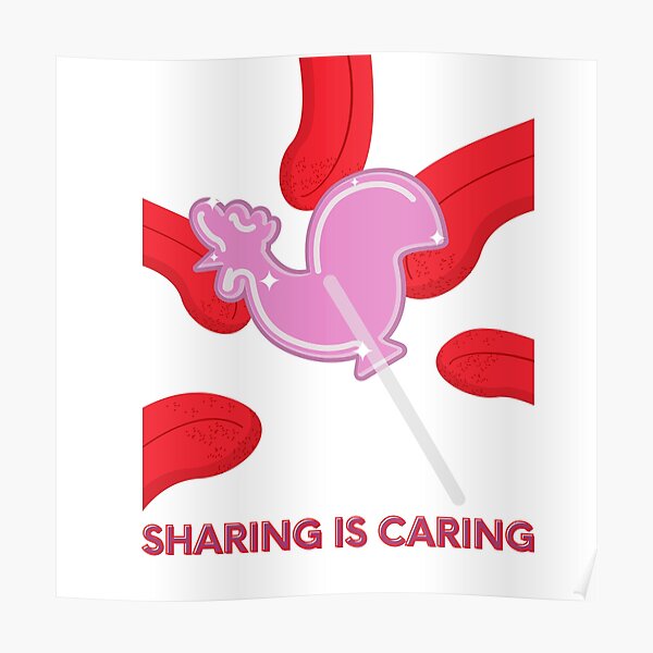 "Sharing is Caring" Poster for Sale by ConcepArtShop | Redbubble