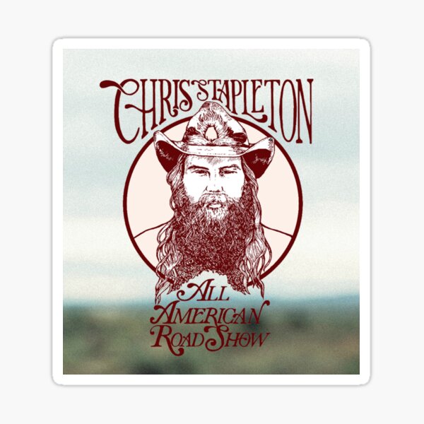 "Chris Stapleton Announces 2019 'All" Sticker by Dirk21 | Redbubble