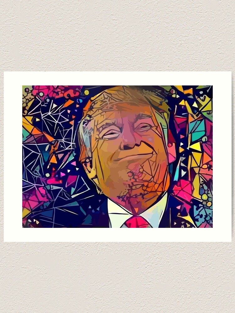 "Abstract Donald Trump" Art Print by stilldan97 | Redbubble