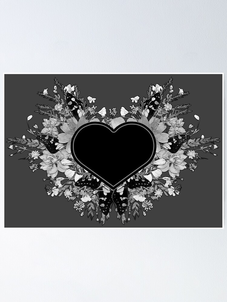 "Wildflower Heart Grayscale Graphic " Poster for Sale by JennRene ...