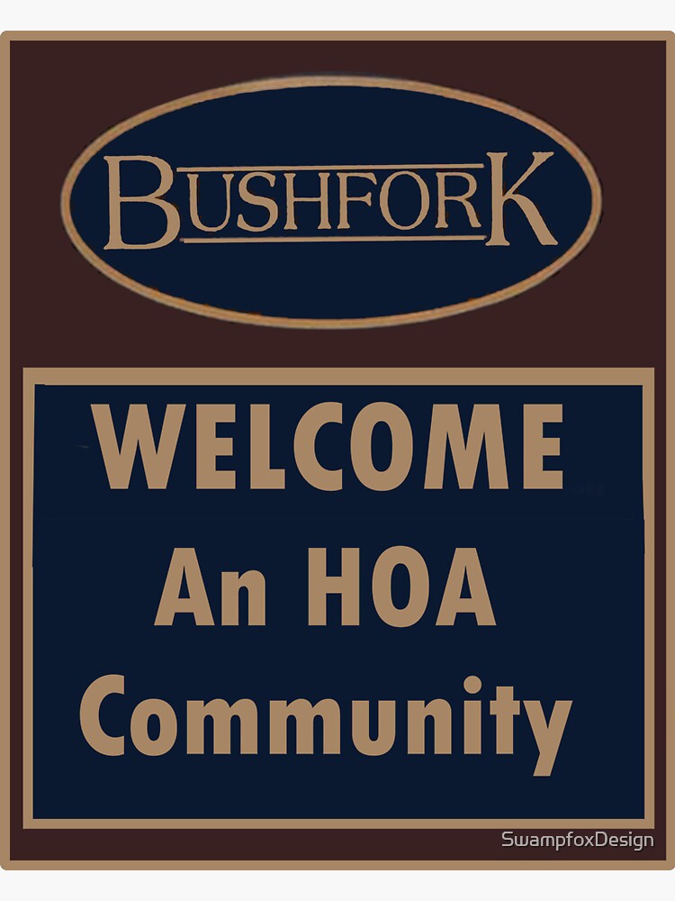 "hoa sign" Sticker by SwampfoxDesign | Redbubble