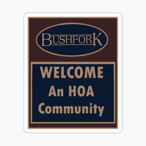 "hoa sign" Sticker by SwampfoxDesign | Redbubble
