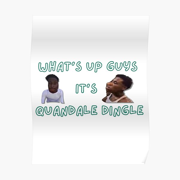 "Quandale Dingle wesentliches T-Shirt | Quandale-Aufkleber" Poster von ...