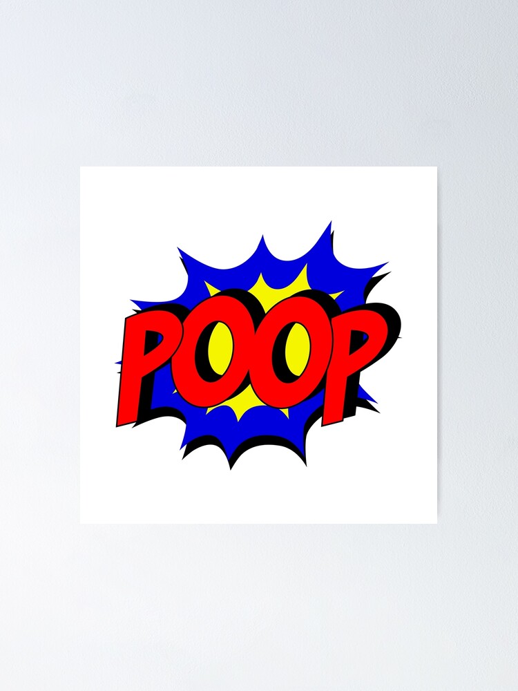 "My retro poop popart drawing " Poster for Sale by Blondiabshop | Redbubble