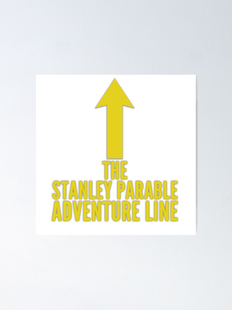 "The Stanley Parable: Adventure Line" Poster for Sale by northernlit ...