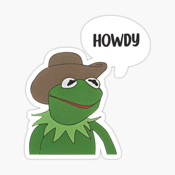 "Kermit The Frog Howdy Funny Cowboy Frog Muppets" Sticker by ...