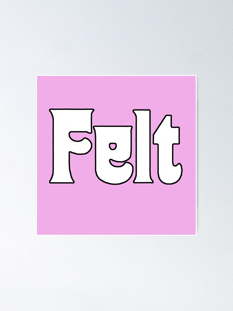 "Felt Logo" Poster by Kulca | Redbubble
