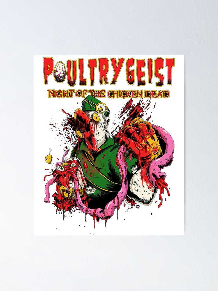 "Poultrygeist: Night of the Chicken Dead Horror Movie Birthday" Poster ...