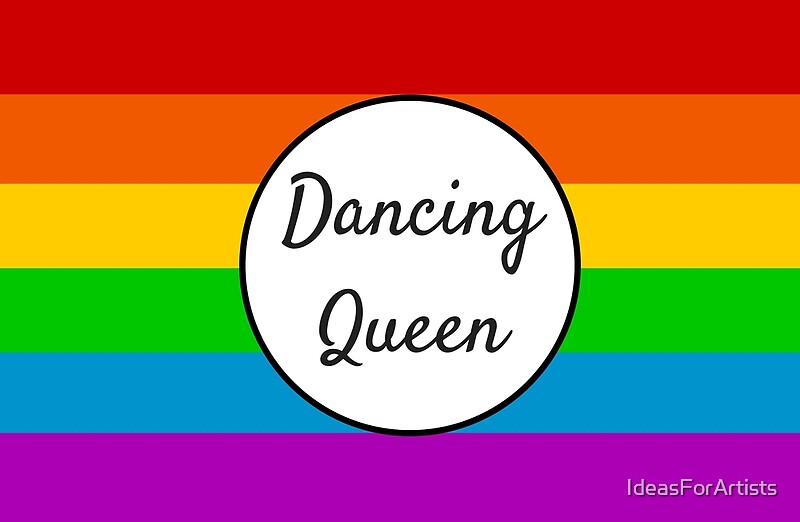 "Dancing Queen ~ Rainbow" by IdeasForArtists | Redbubble