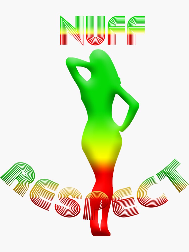 "Nuff Respect Original Artist " Sticker for Sale by RonWeicks11 | Redbubble