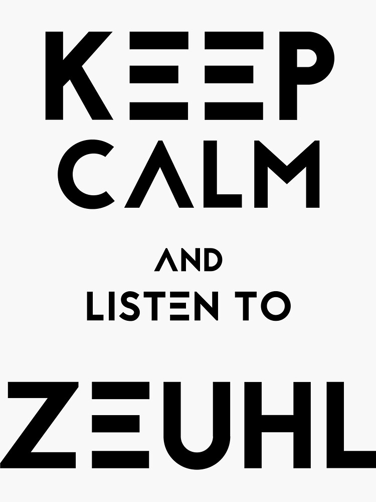 "Keep Calm and Listen to Zeuhl" Sticker for Sale by bustingthebox ...