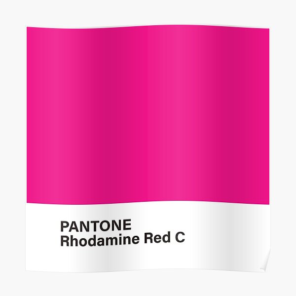 "pantone Rhodamine Red C" Poster for Sale by princessmi-com | Redbubble
