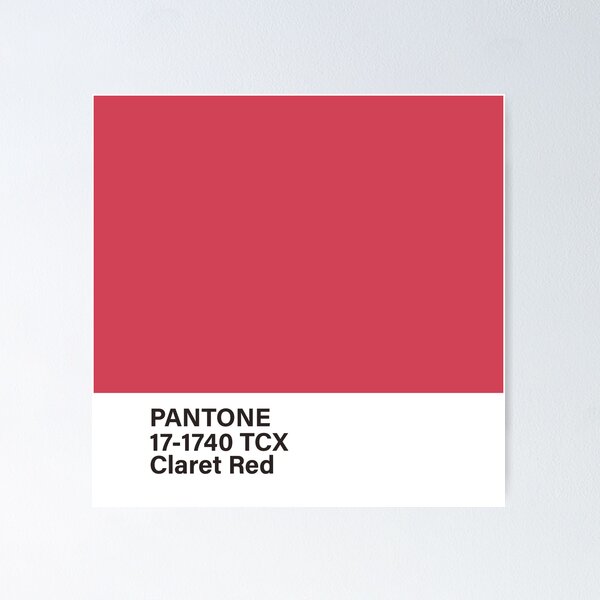 "pantone 17-1740 TCX Claret Red" Poster for Sale by princessmi-com ...